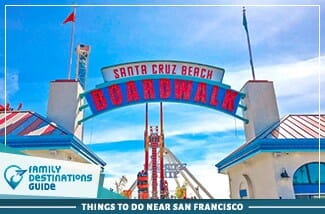 Things to Do Near San Francisco