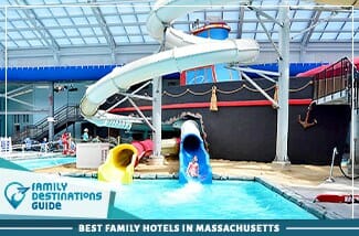Best Family Hotels In Massachusetts
