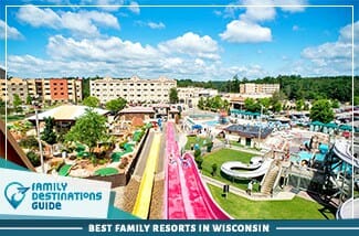 Best Family Resorts In Wisconsin