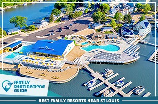 Best Family Resorts Near St Louis