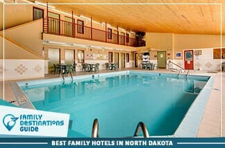 Best Family Hotels In North Dakota