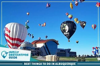 Best Things To Do In Albuquerque