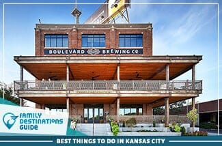 Best Things To Do In Kansas City