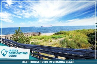 Best Things To Do In Virginia Beach