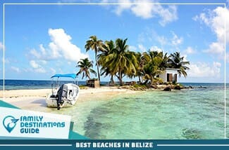 Best Beaches In Belize