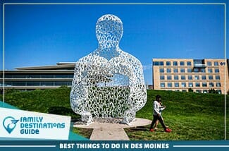 best things to do in des moines