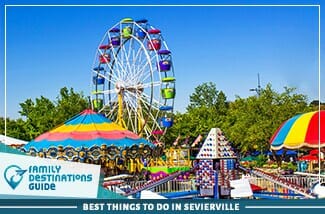best things to do in sevierville