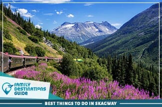 best things to do in skagway