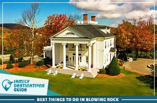 best things to do in blowing rock