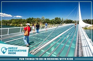 fun things to do in redding with kids