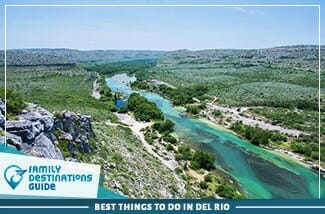best things to do in del rio