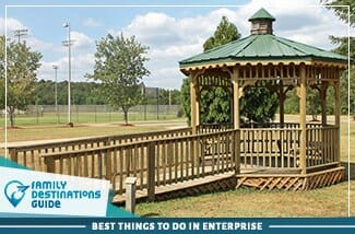 best things to do in enterprise 325