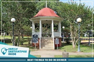 best things to do in shiner