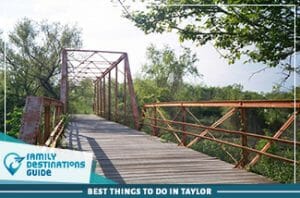 Things To Do In Taylor Tx