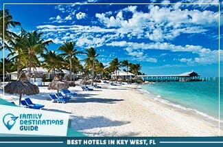 Best Hotels in Key West, FL