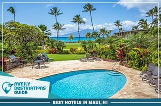 best hotels in maui, hi