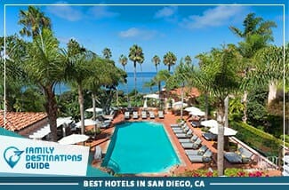 best hotels in san diego, ca