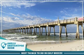 best things to do in gulf breeze