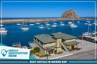 best hotels in morro bay