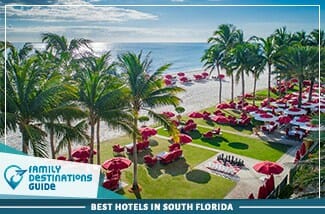 best hotels in south florida