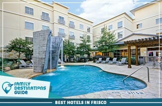 best hotels in frisco