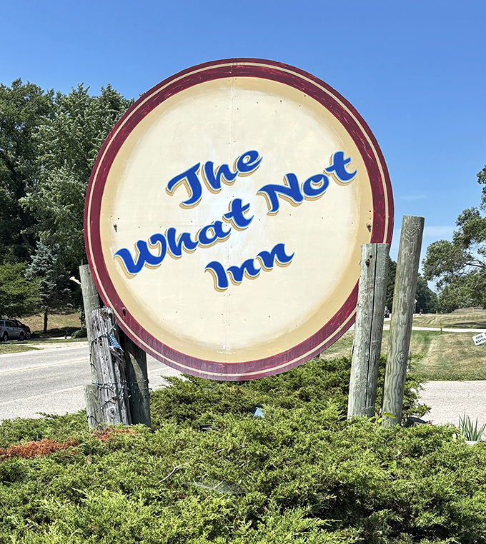 The What Not Inn sign stands proud and simple, confident that quality speaks louder than flashy promises ever could.