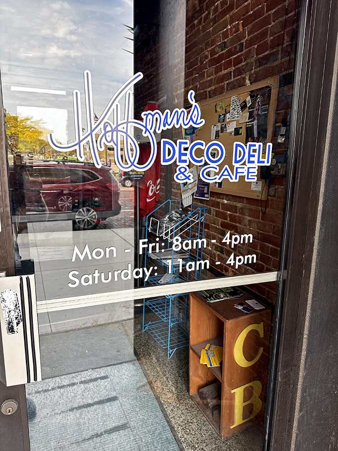 Store hours that create a sense of urgency&mdash;this sandwich paradise operates on its own schedule, and it's up to you to adjust accordingly.