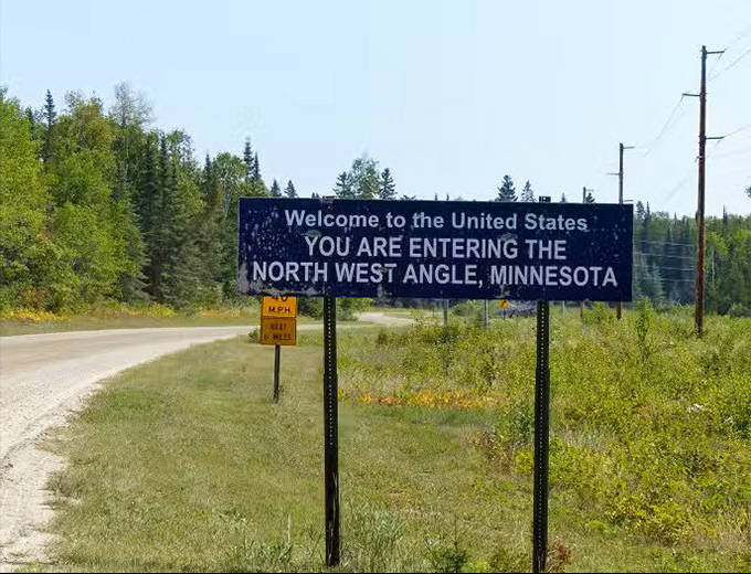 Welcome to the United States &ndash; a sign you'll see after driving through Canada to reach this peculiar Minnesota exclave.