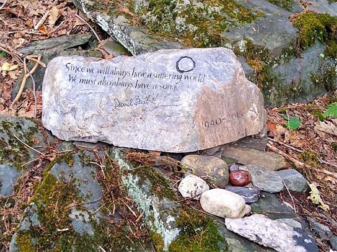 "Since we will always have a suffering world, we must also always have a song"—David Budbill's wisdom etched in stone.