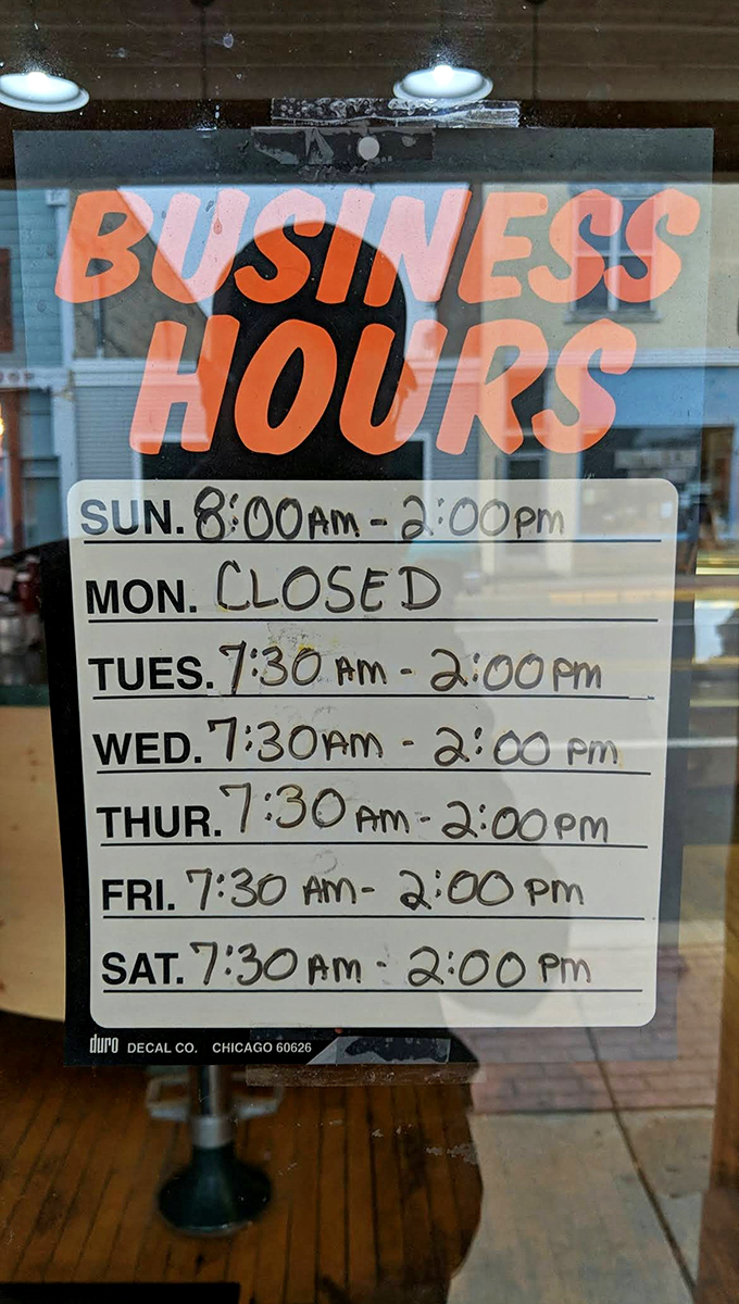 Business hours that feel like a promise &ndash; each day (except Monday) offering a window of opportunity for delicious memory-making.