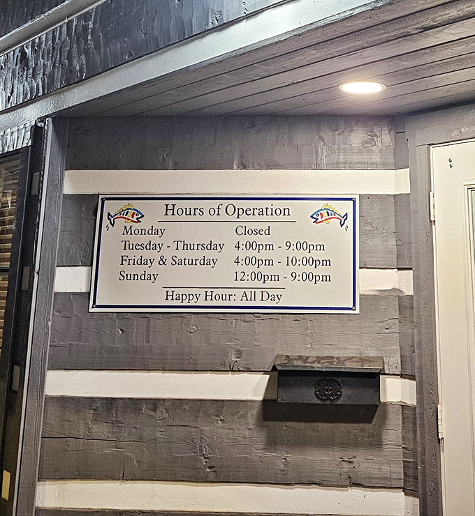 The hours sign promises "Happy Hour: All Day" &ndash; perhaps the most beautiful words in the English language after "fresh seafood served here."