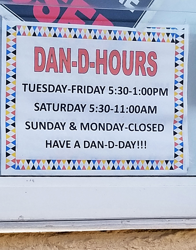 "Dan-D-Hours" that tell the truth about exceptional food establishments &ndash; they operate on their own schedule because quality can't be rushed.