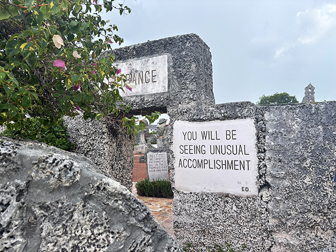 "You will be seeing unusual accomplishment" - Ed wasn't kidding! This entrance sign understates what might be the most bizarre DIY project ever.