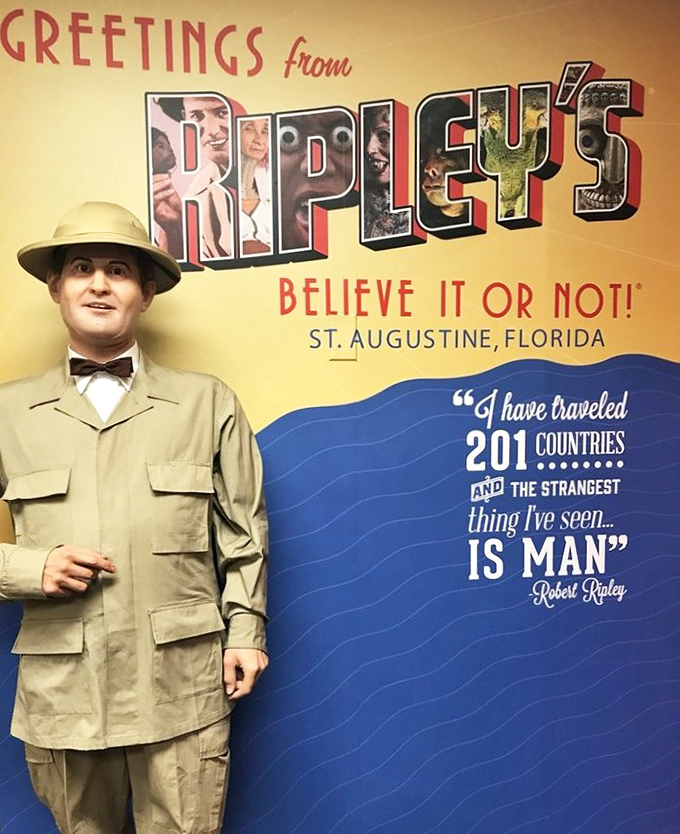 A life-sized figure of Robert Ripley greets visitors, his explorer outfit and famous quote setting the tone for the journey ahead.