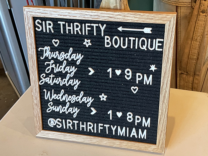 The magic schedule for time travelers &ndash; Sir Thrifty's hours posted on a letterboard that's as charmingly retro as everything else inside.