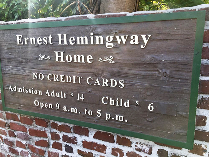 The sign says it all &ndash; cash only for this literary pilgrimage, just as Papa would have preferred it.