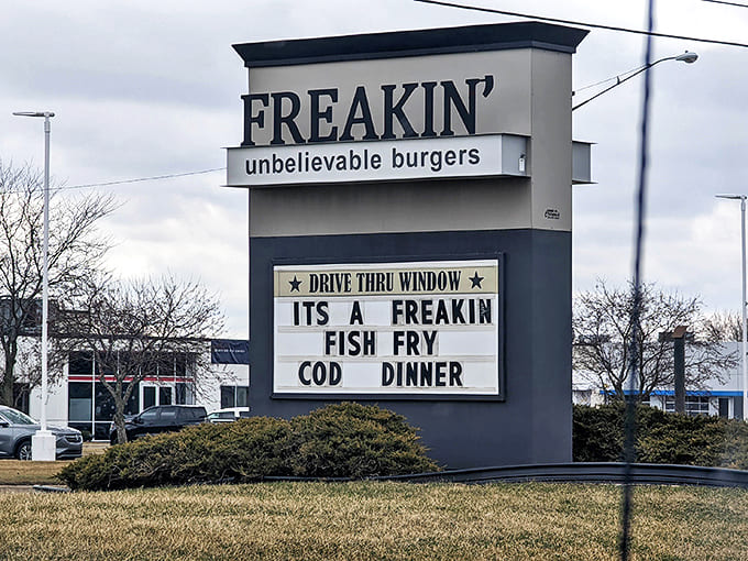 Even the sign can't contain its excitement about special offerings. When fish fry gets the Freakin' treatment, Lent becomes a celebration.