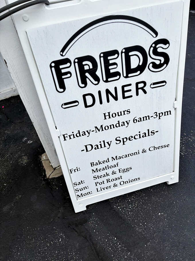 Fred's sign announces its treasured weekend specials – from Friday's mac and cheese to Sunday's pot roast, each day offers comfort on a plate.