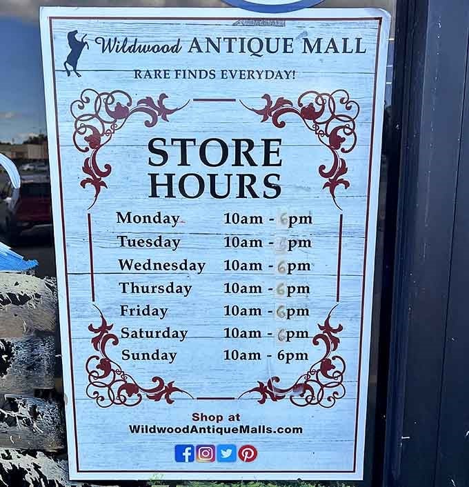 Store hours that invite leisurely exploration seven days a week. Notice there's no closing time listed for "memory lane" – that stays open indefinitely.
