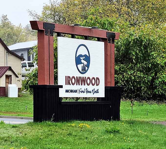 Ironwood's welcome sign doesn't oversell or make false promises, just invites you to discover this Upper Peninsula gem for yourself.