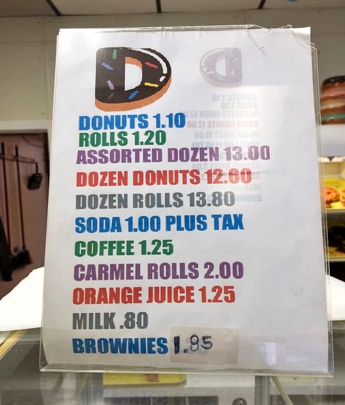 When the menu is this straightforward and the prices this reasonable, you know they're letting the donuts do the talking.
