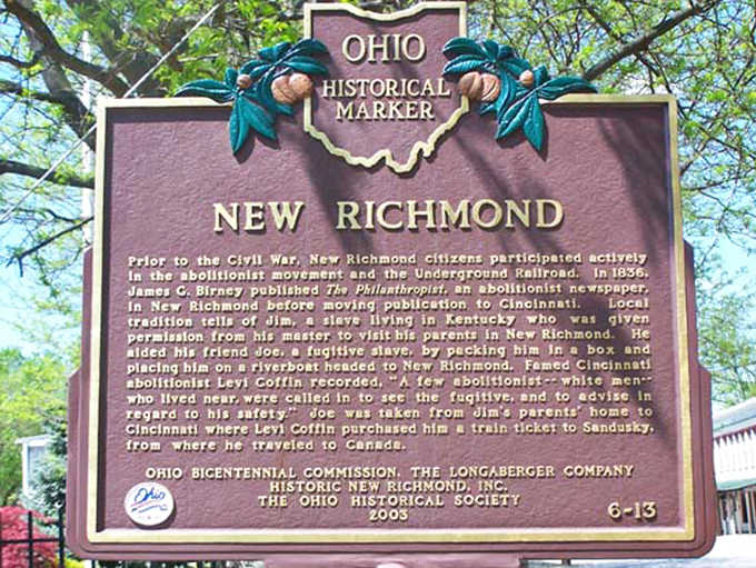 This historical marker reveals New Richmond's proud abolitionist history, where citizens risked everything to help enslaved people find freedom before the Civil War.