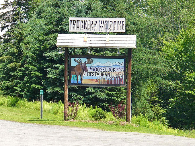 "Truckers Welcome" announces the Mooselook sign &ndash; because the people who drive America know where good food lives.