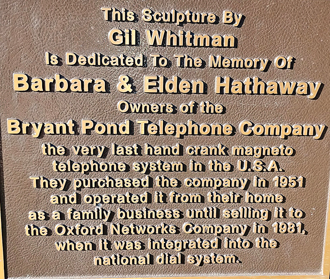 The dedication plaque tells the fascinating story of America's last hand-crank telephone system, operated as a family business until 1991.