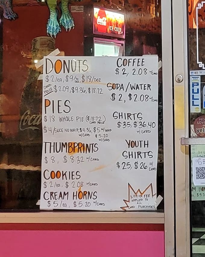 When donuts cost less than your morning latte and pies are priced for actual humans, you know you've found the right place.
