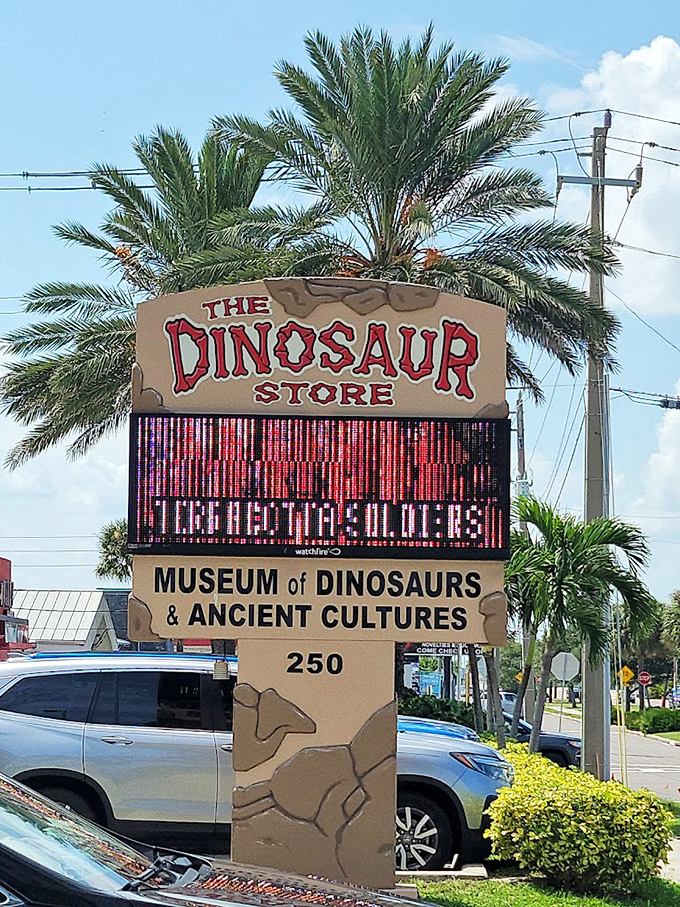 When your museum sign looks like it could be a prop from "Jurassic Park," you know you're in for a roaring good time!