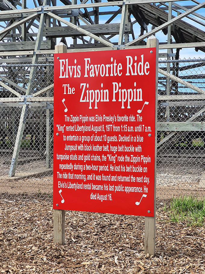 Elvis has left the building... for the Zippin Pippin! This sign reveals the King's royal seal of approval for this legendary ride.