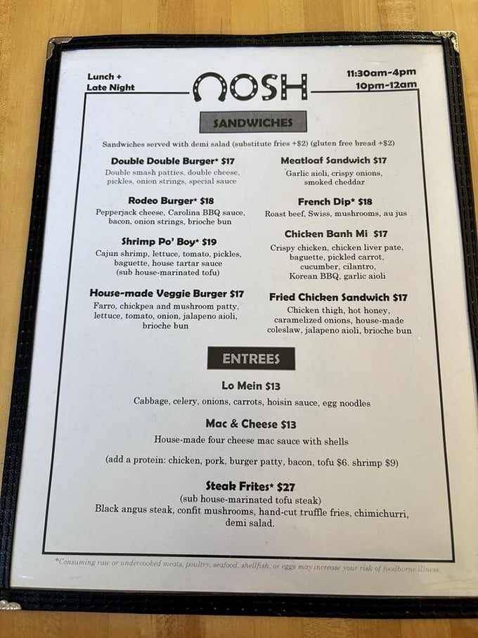 Decisions, decisions! Nosh's menu reads like a love letter to comfort food, each option more tempting than the last. Better loosen that belt!