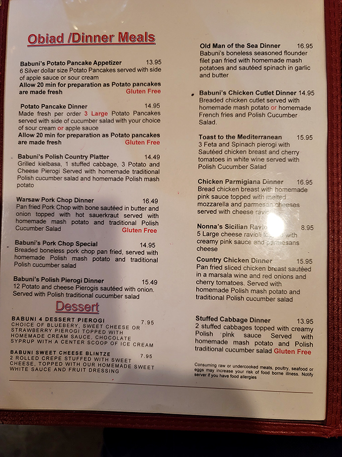 This menu reads like a love letter to Polish comfort food. Each description promises a carb-laden journey that your diet won't approve of, but your soul desperately needs.