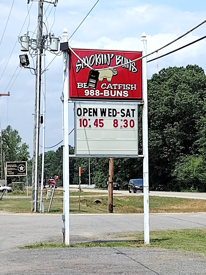 The roadside beacon of hope for hungry travelers: "OPEN WED-SAT 10:45-8:30." Mark your calendars and plan your week accordingly.